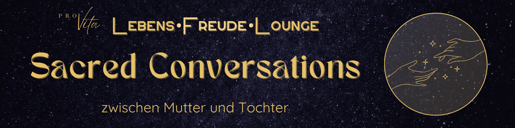 ProVita Family | Sacred Conversations